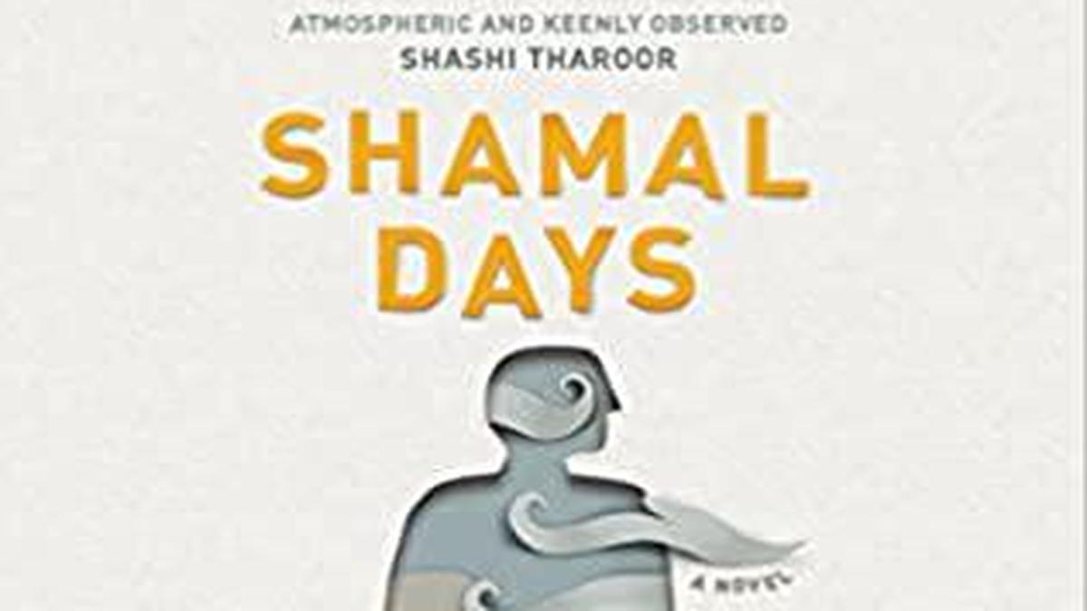 Vineetha Mokkil reviews Sabin Iqbal’s ‘Shamal Days’ - The Hindu