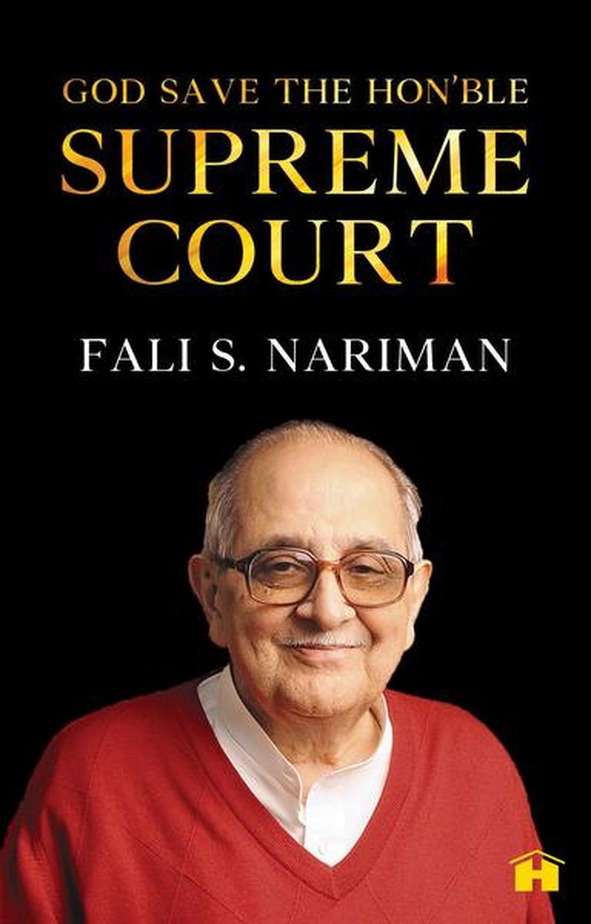 Krishnadas Rajagopal reviews God Save The Hon’ble Supreme Court by Fali ...