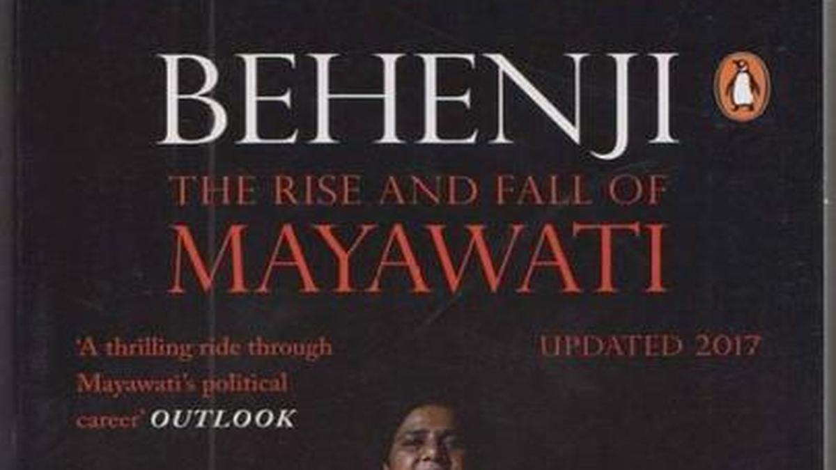 Smita Gupta reviews Behenji: The Rise and Fall of Mayawati by Ajoy Bose ...