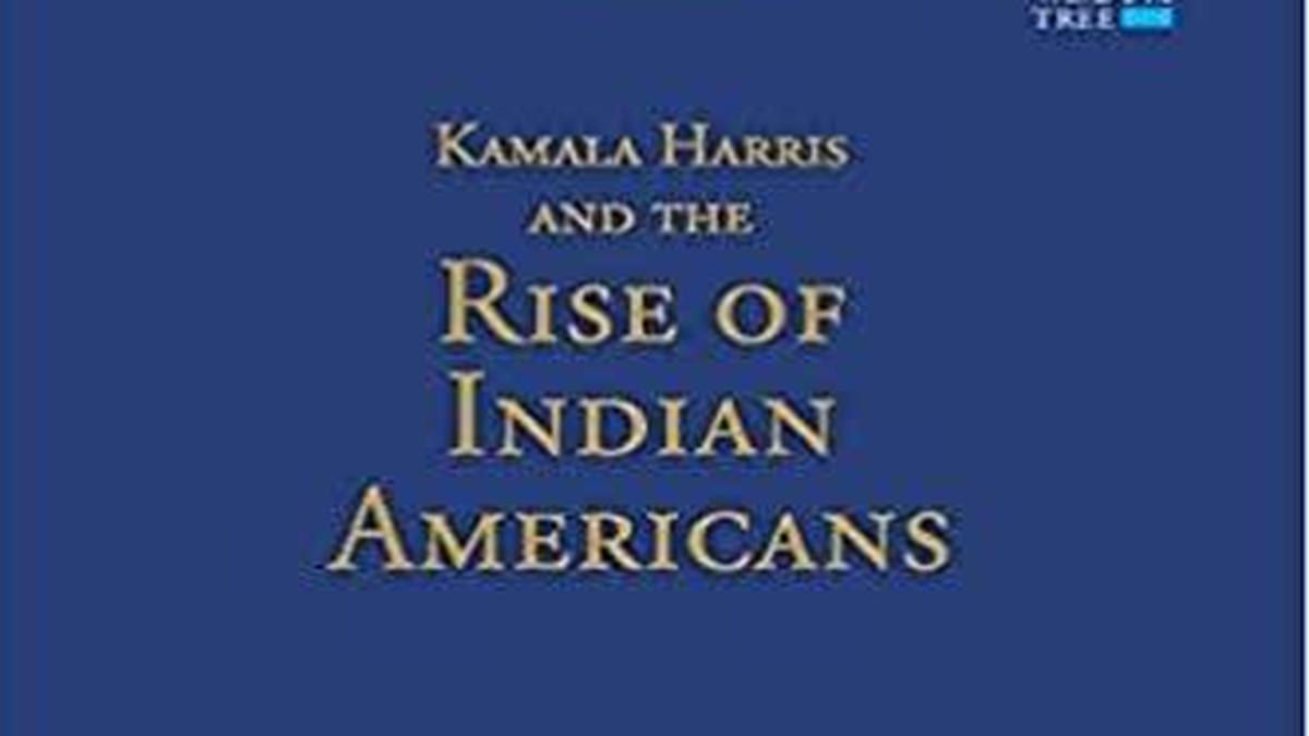 Rajiv Bhatia reviews Kamala Harris and the Rise of Indian Americans ...