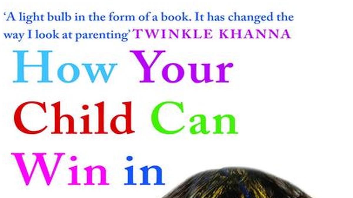 Uma Mahadevan-Dasgupta reviews How Your Child Can Win in Life by ...