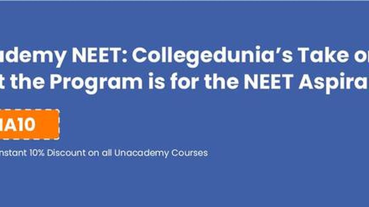Unacademy NEET – Collegedunia’s take on How potent the program is for ...