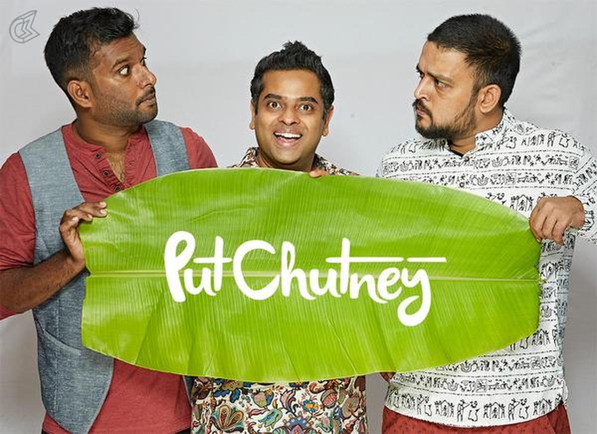 Put Chutney's next stand-up show comes to Chennai - The Hindu