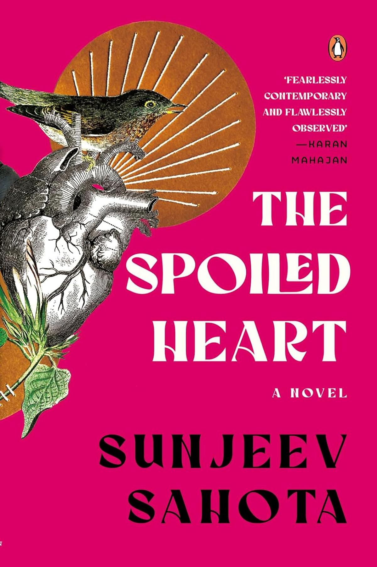 Game of life | Book review of Sunjeev Sahota’s The Spoiled Heart - The ...