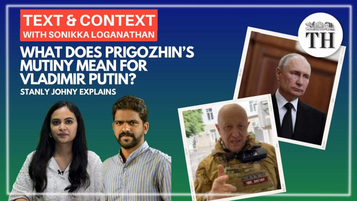Watch | What does the Wagner Group’s mutiny mean for Vladimir Putin ...