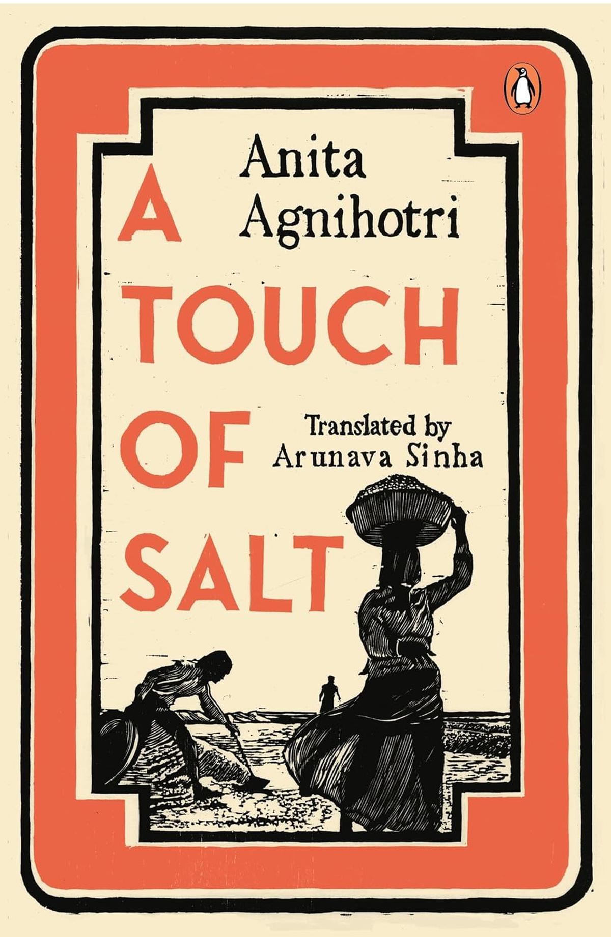 Trial by salt | Review of Anita Agnihotri’s A Touch of Salt, translated ...