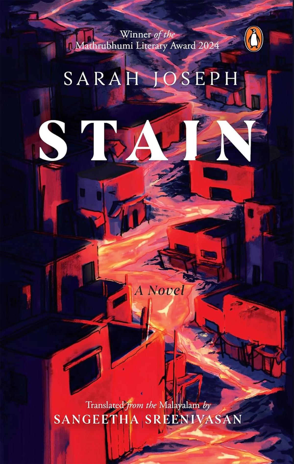 Fire and brimstone | Review of Stain by Sarah Joseph - The Hindu