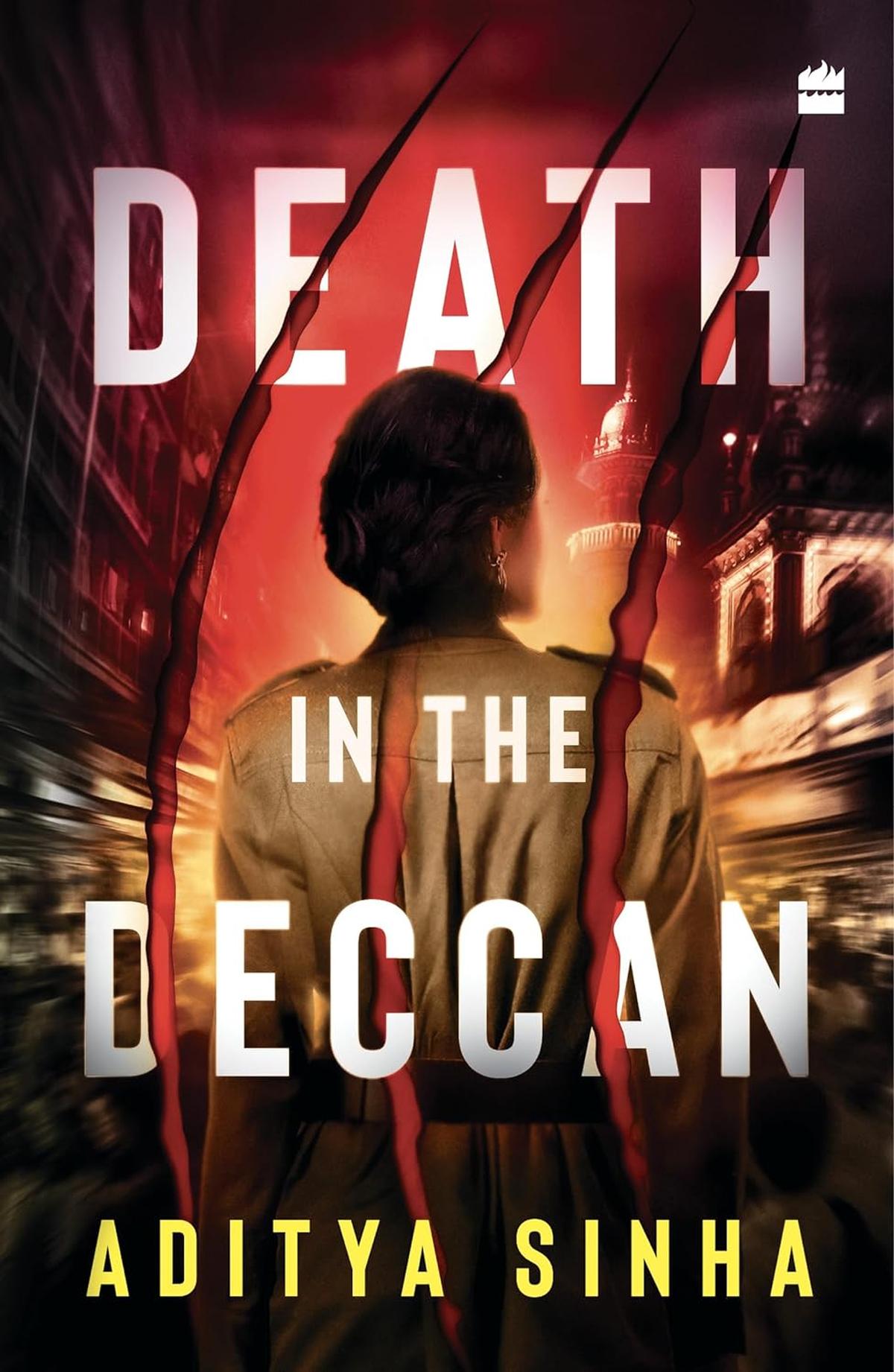 A charming whodunnit | Review of ‘Death in the Deccan’ by Aditya Sinha ...