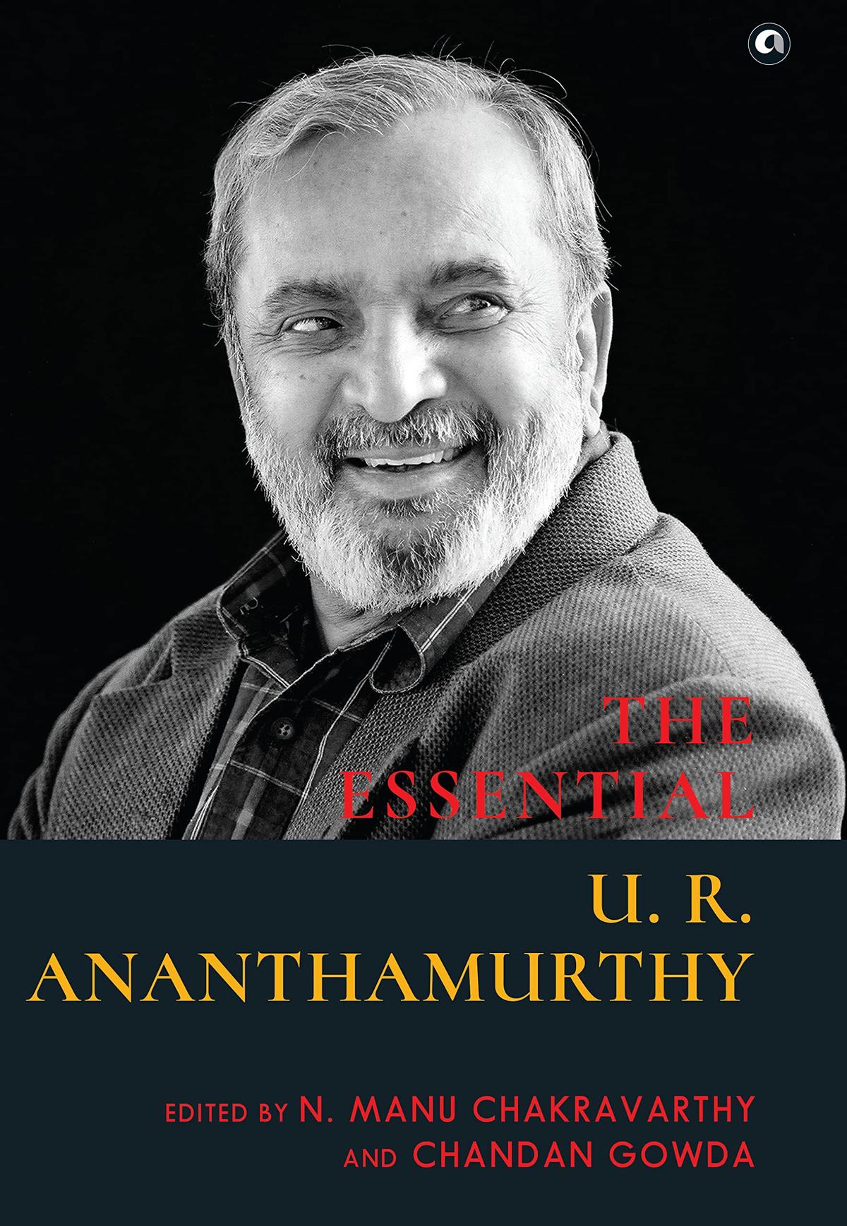 Review of ‘The Essential U.R. Ananthamurthy’, edited by N. Manu ...