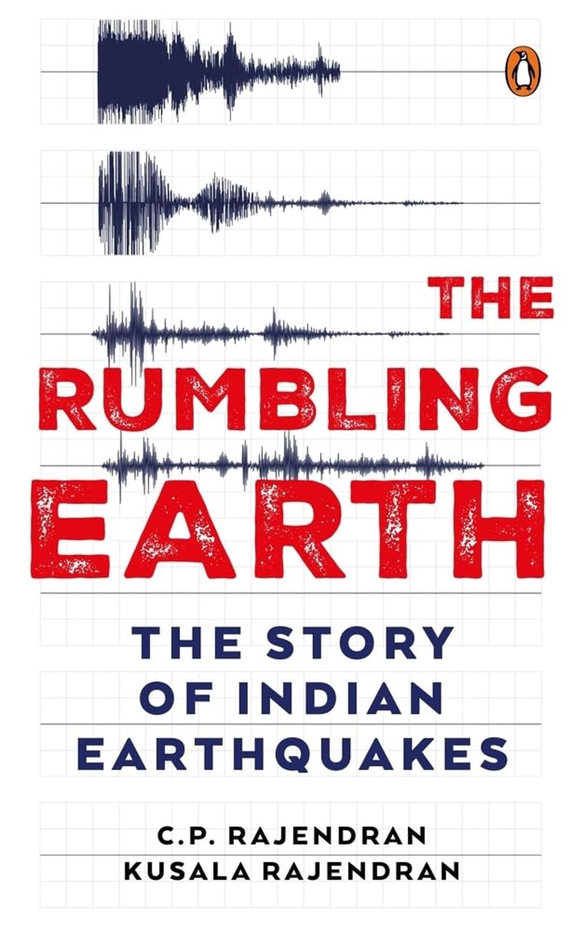 Review of The Rumbling Earth — The Story of Indian Earthquakes: Ground ...