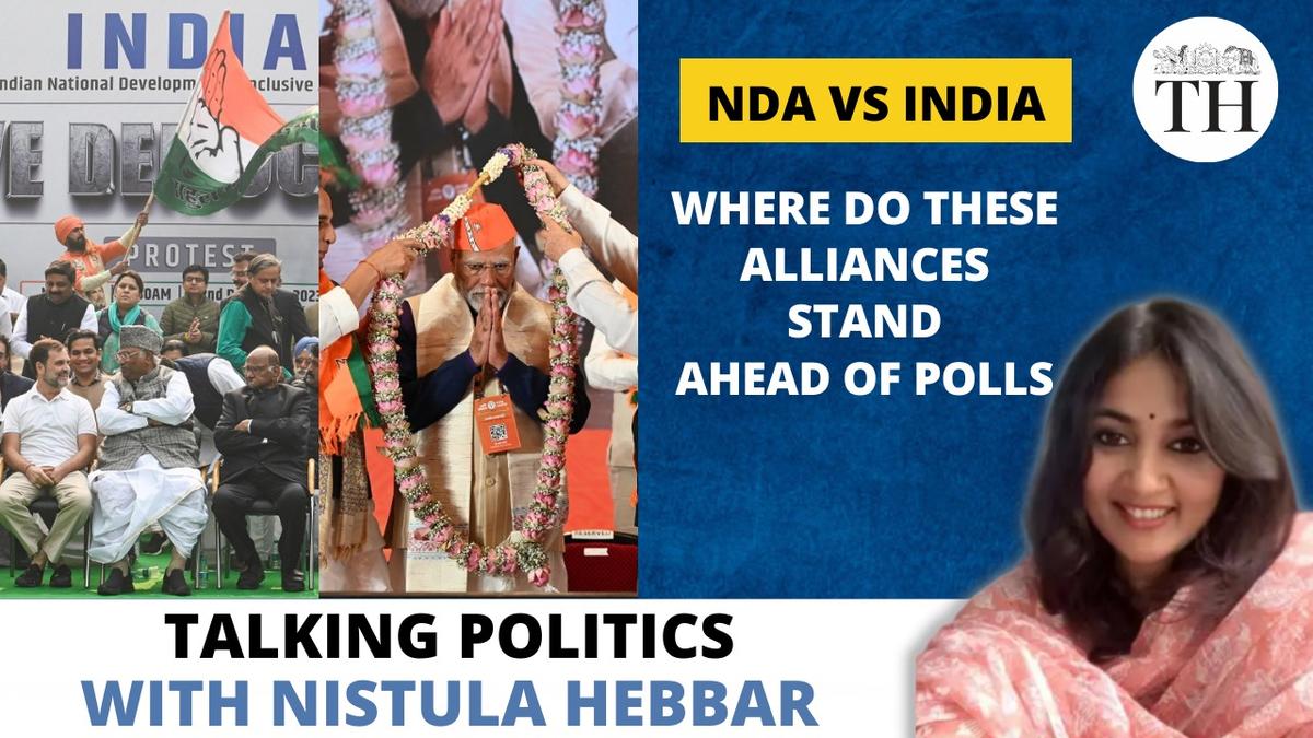 Watch | NDA vs INDIA | Where alliances stand ahead of polls - The Hindu