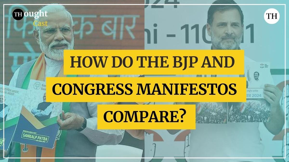 Watch | How do the BJP and Congress manifestos compare? | THoughtcast ...