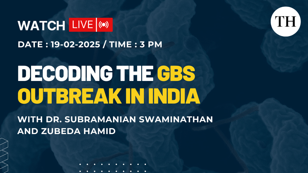 Decoding the GBS outbreak in India | Watch - The Hindu