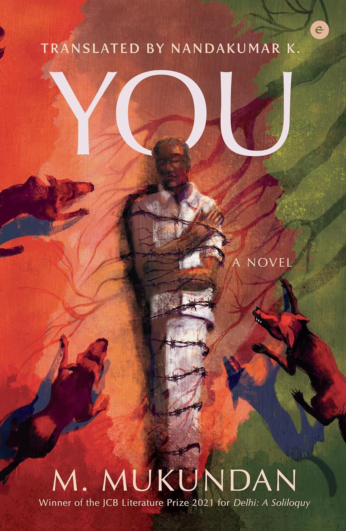 Death’s incomplete draft | Review of M. Mukundan’s novel You, translated by Nandakumar K. - The ...