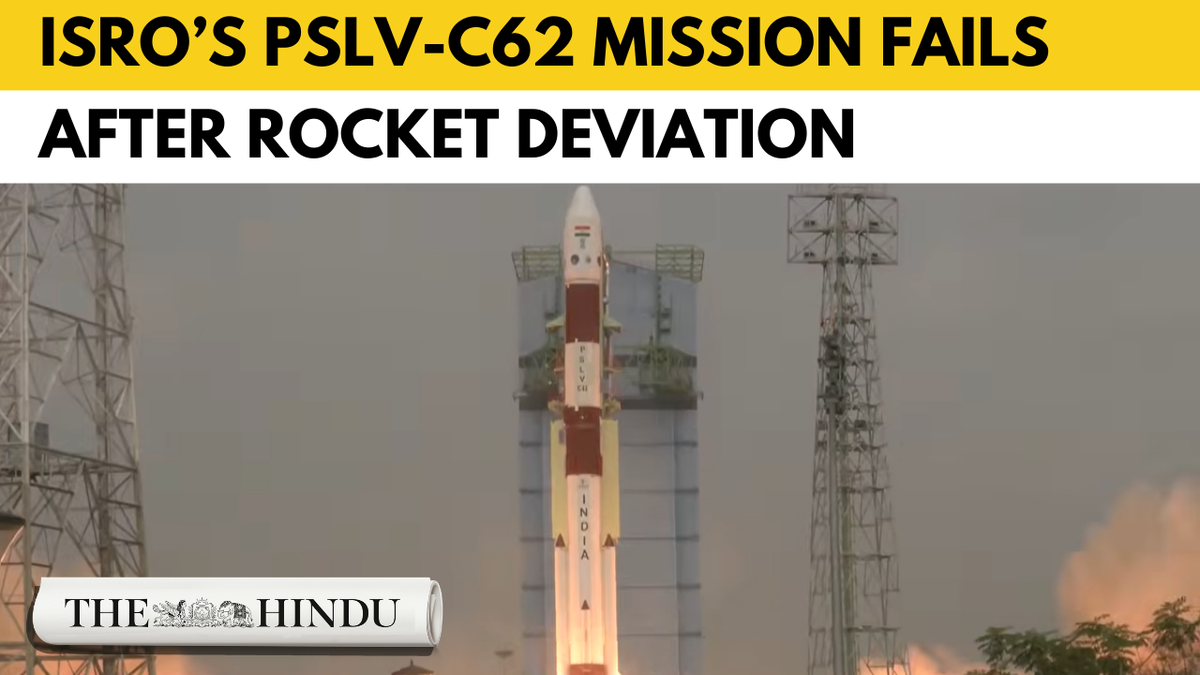 Watch: ISRO’s PSLV-C62 mission fails after anomaly during third stage ...