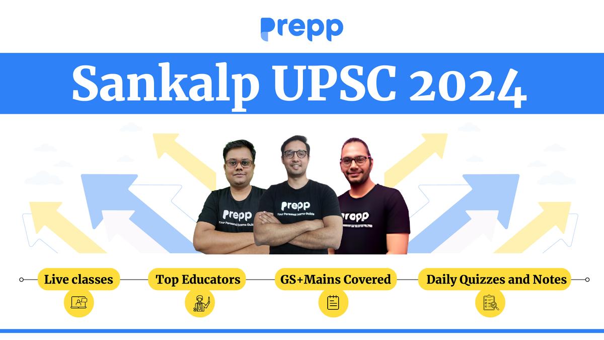 Prepp IAS Launches Affordable Online UPSC Coaching Program “SANKALP ...