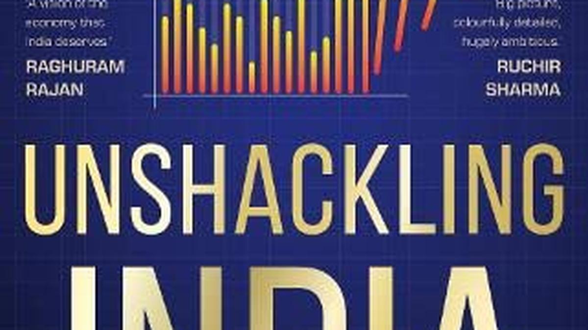 Review of Ajay Chhibber’s Unshackling India: Hard Truths and Clear ...