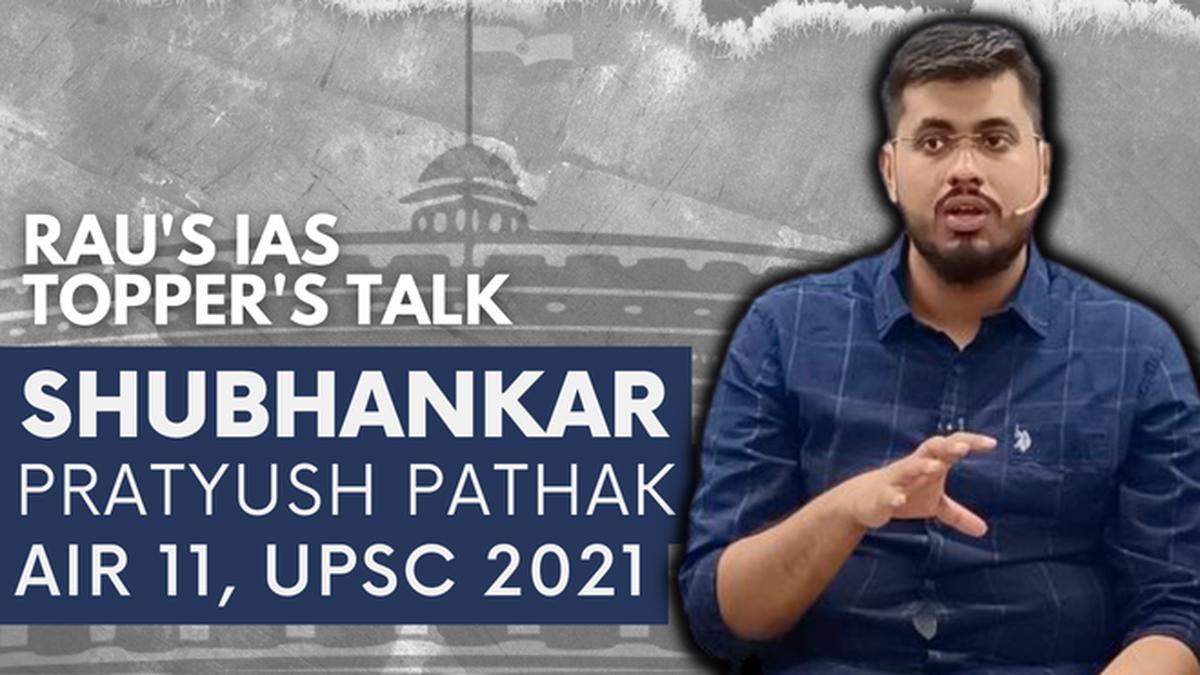 How Mr. Shubhankar Pathak secured AIR 11 in his very first attempt in ...