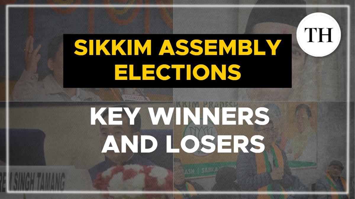 Watch: Sikkim Assembly elections 2024 | Key winners and losers - The Hindu