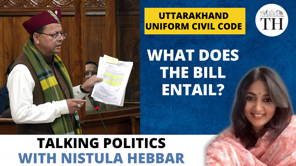 Uttarakhand Uniform Civil Code | What does the bill entail? - The Hindu