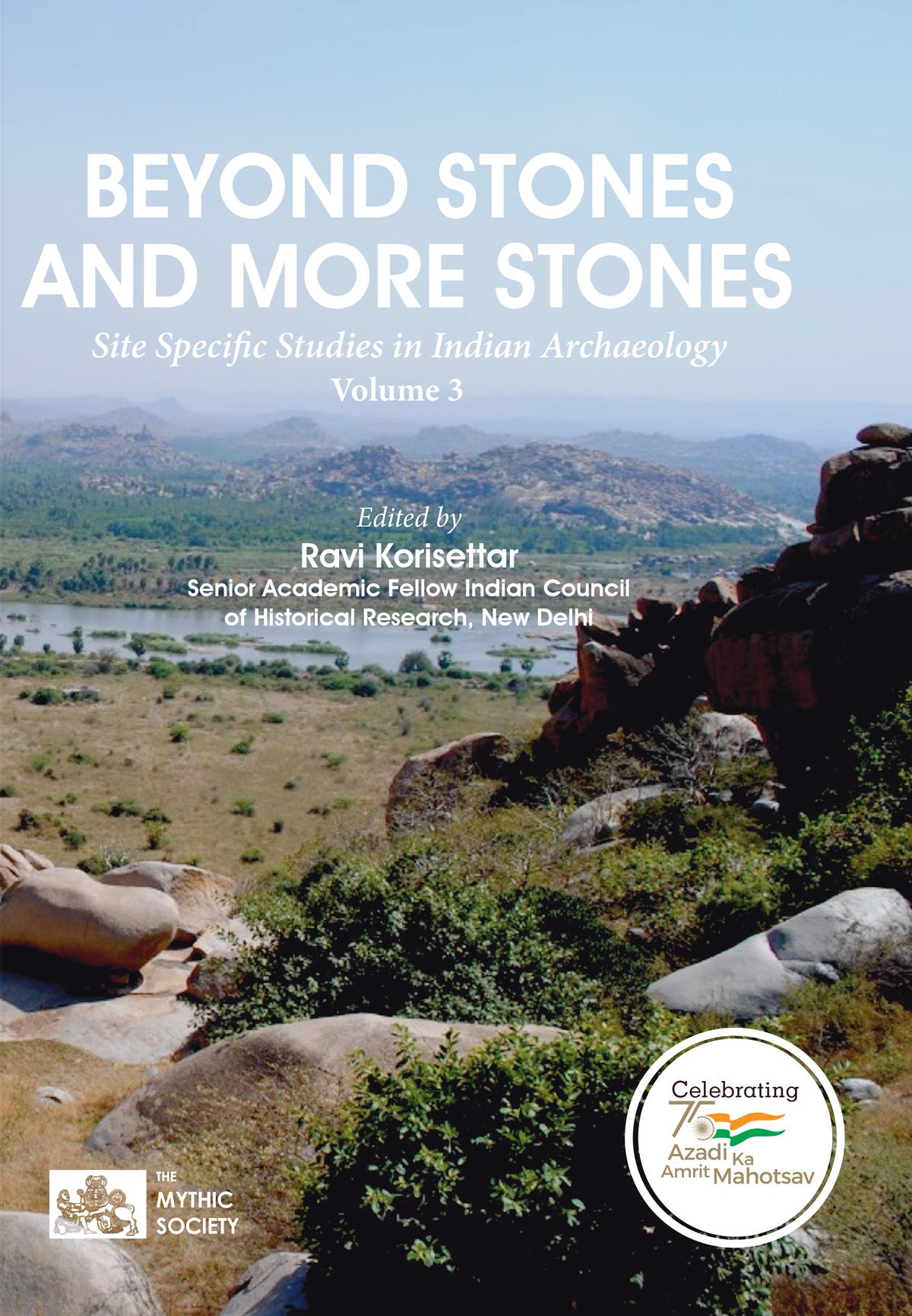 Review of Ravi Korisettar’s Beyond Stones and More Stones, Volume 3 ...