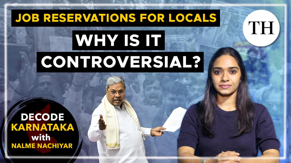 Watch: Karnataka job reservation bill for locals | Why is it controversial? - The Hindu