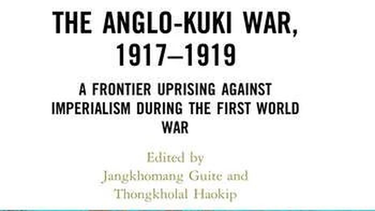 Case against writers of book on Anglo-Kuki war - The Hindu