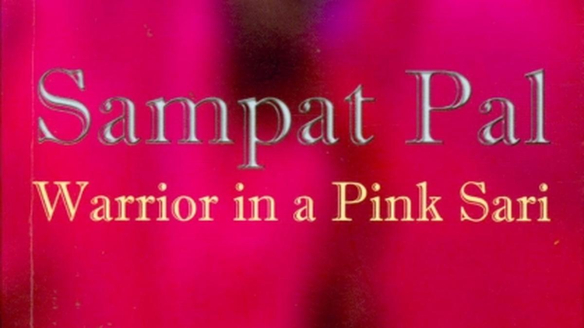 Sampat Pal: Warrior in a Pink Sari - The Hindu