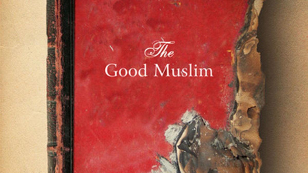 The Good Muslim - The Hindu