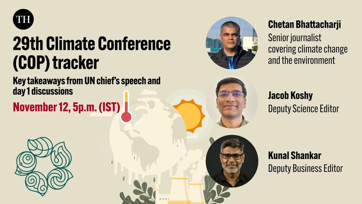 29th Climate Conference (COP) tracker | Key takeaways from U.N. chief’s ...