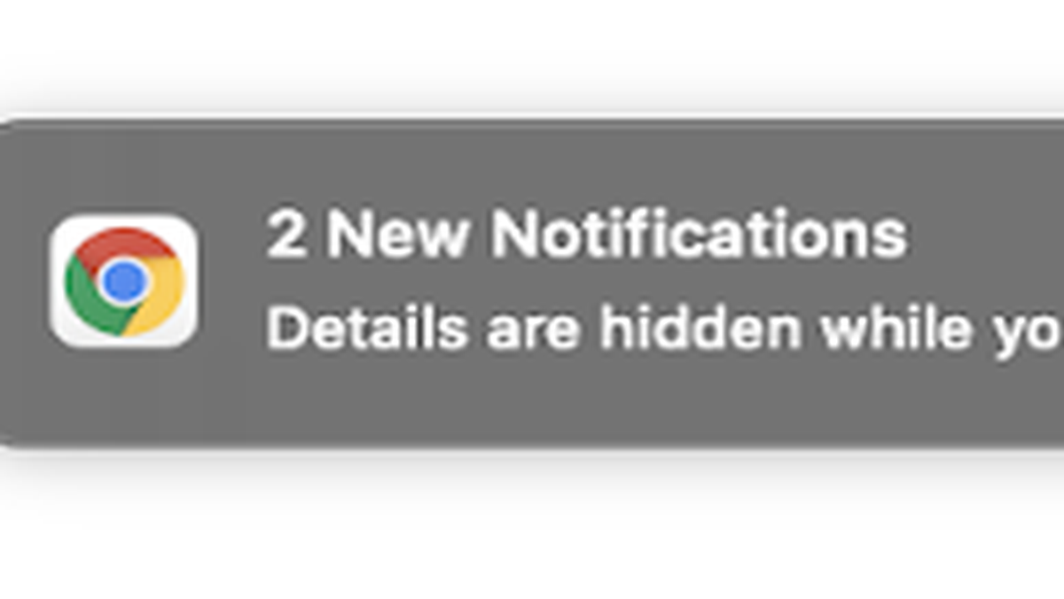 Google Chrome hides web notification content while users share screen ...