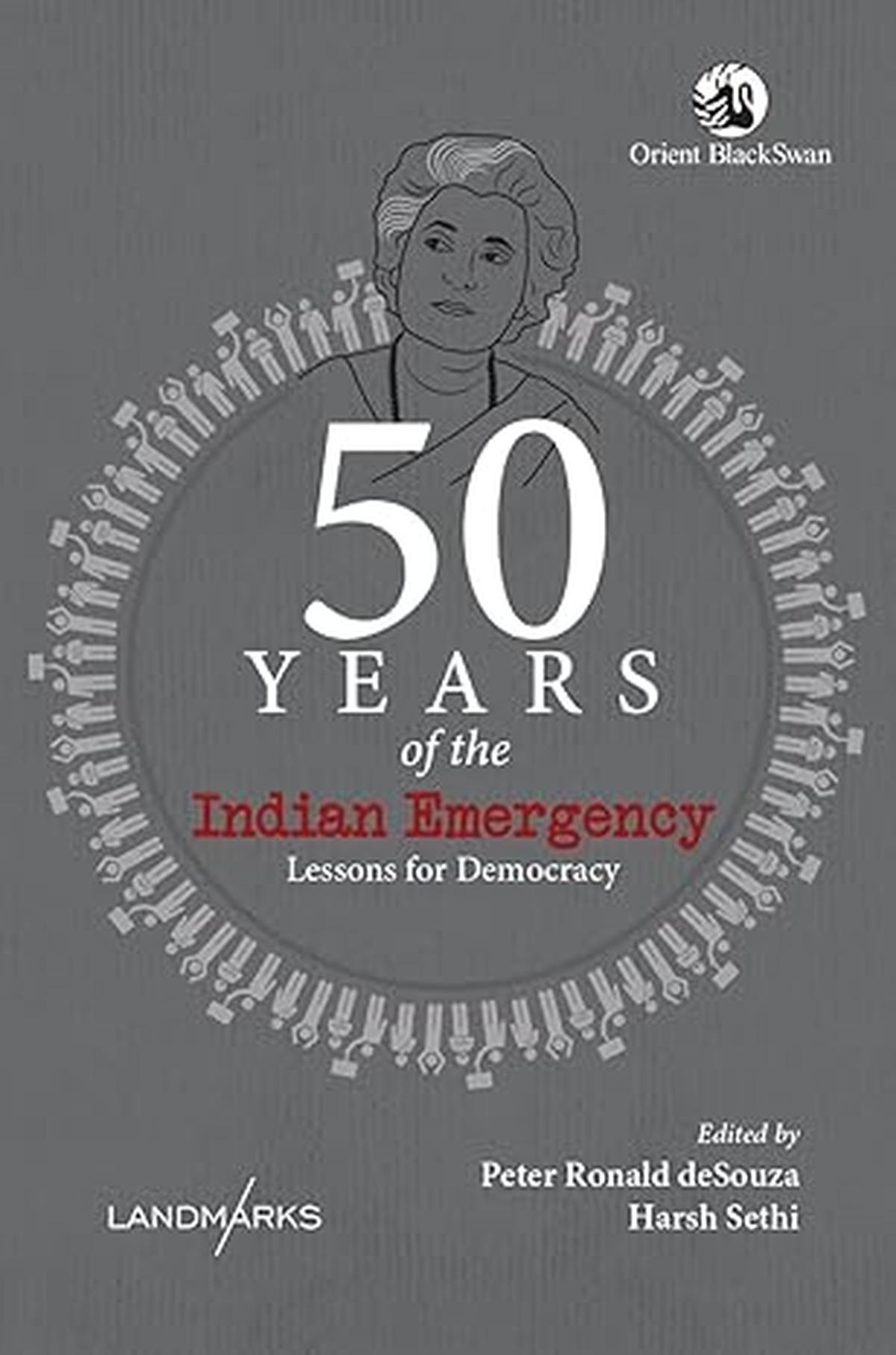 Review of 50 Years of the Indian Emergency, edited by Peter Ronald ...