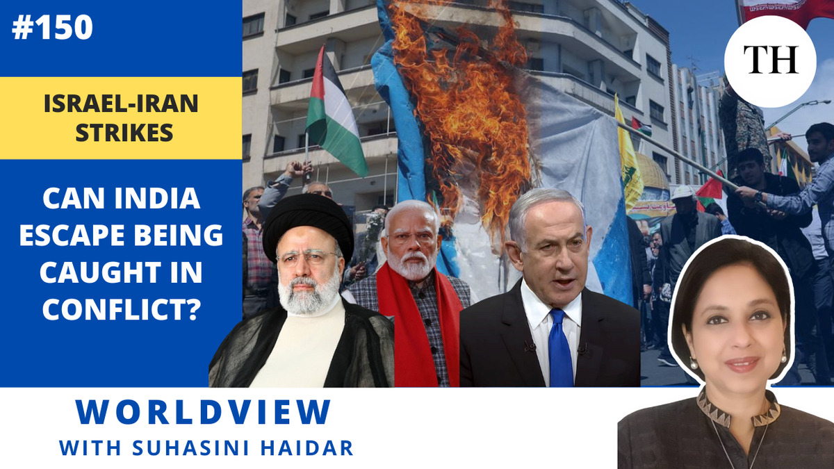Watch | Israel-Iran strikes | Can India escape being caught in conflict? - The Hindu