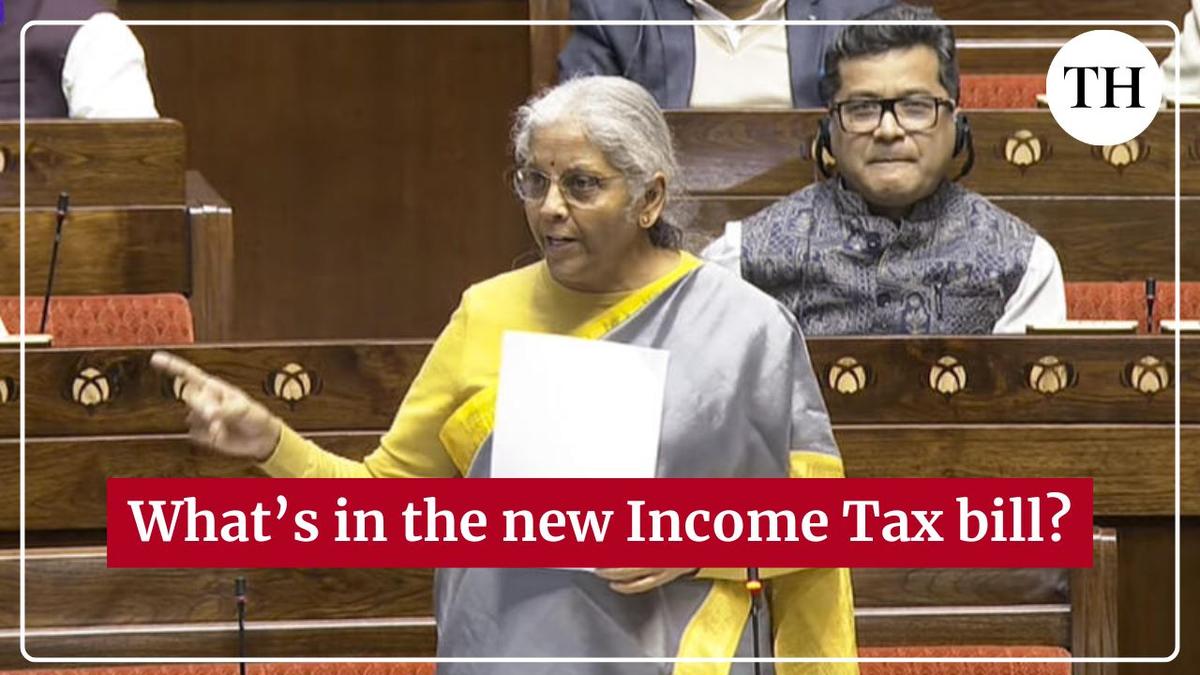 Watch | Explained: What’s in the new Income Tax Bill? - The Hindu