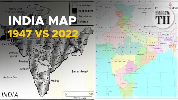 Watch| How the India map has changed since 1947 - The Hindu